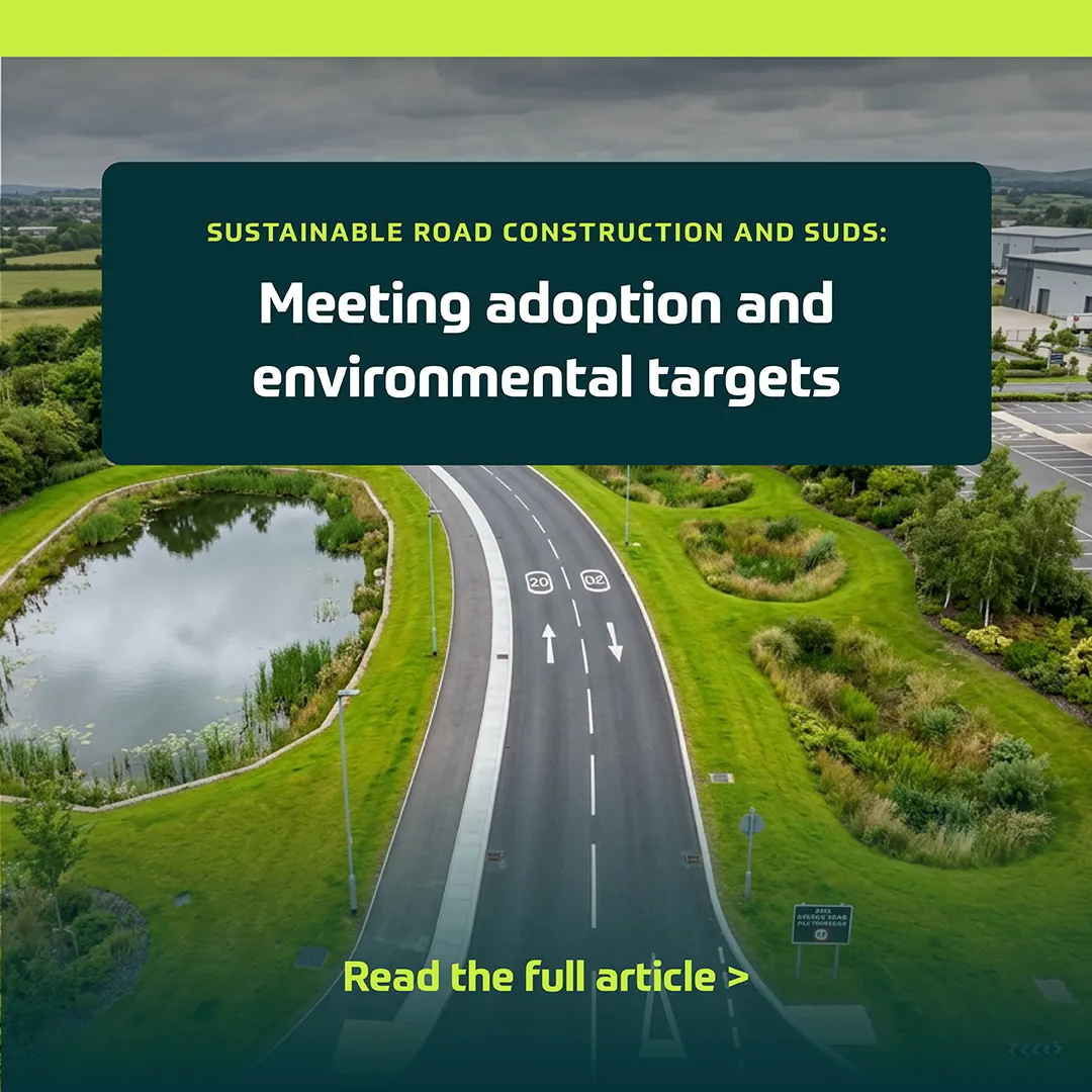 Sustainable road construction and SuDS compliance guide